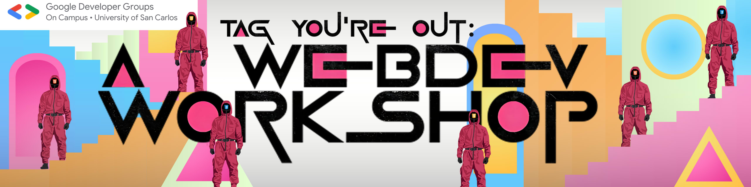 See Tag You're Out: A WebDev Workshop at Google Developer Groups GDG on ...